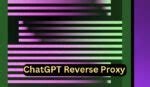 ChatGPT Reverse Proxy Best For Free OpenAI API Key In