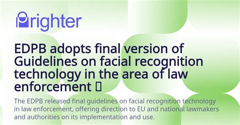 🔔 Edpb Adopts Final Version Of Guidelines On Facial Recognition