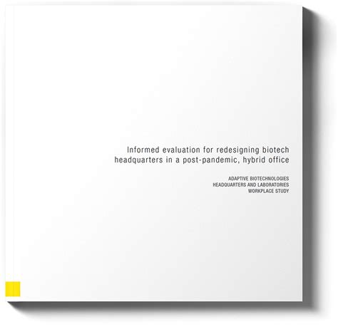 Informed Evaluation For Redesigning Biotech Headquarters In A Post