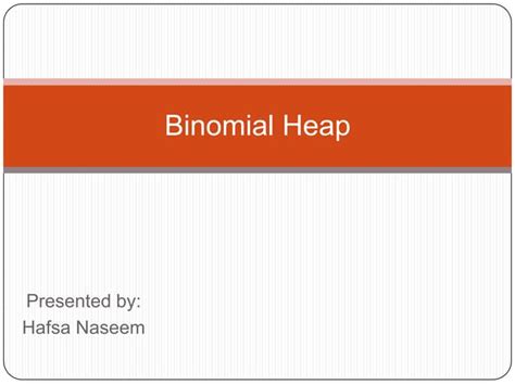 Binomial Heap Presentation Pptx