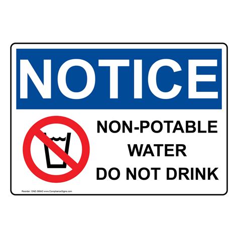 Osha Non Potable Water Do Not Drink Sign With Symbol One 36843