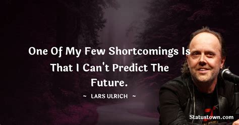 10 Best Lars Ulrich Quotes