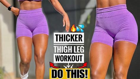 How To Build Thicker Toned Thighs Just 10 Min At Home No Equipment