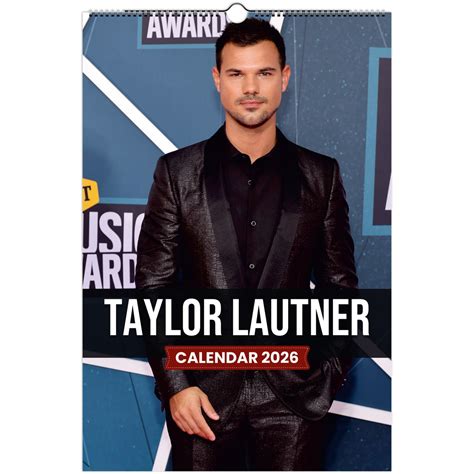 Taylor Lautner 2026 Wall Calendar Large Calendar Exclusive Celeb