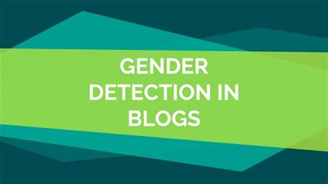Gender Detection In Blogs Information Retrival And Extraction Ppt