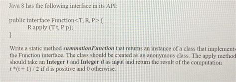 Solved Java Has The Following Interface In Its API Public Chegg