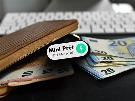 Découvrez Le Mini Prêt Rapide La Solution Idéale Pour Vos Besoins
