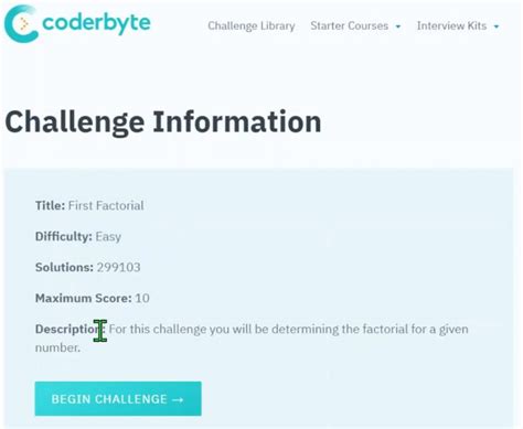 Code Interview Coderbyte First Factorial Code Challenge