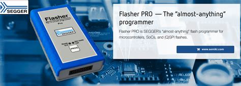 Segger Flasher Pro Circuit Loader Semikicom