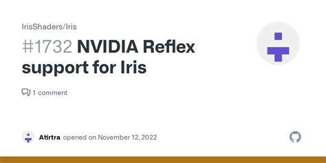 Nvidia Reflex Support For Iris · Issue 1732 · Irisshadersiris · Github