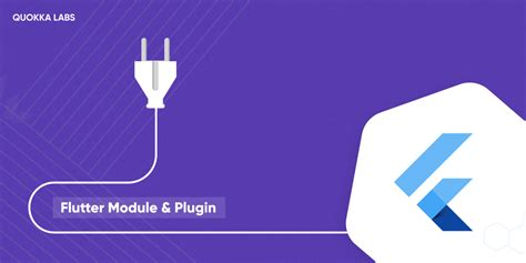 Difference Between Flutter Module And Flutter Plugin