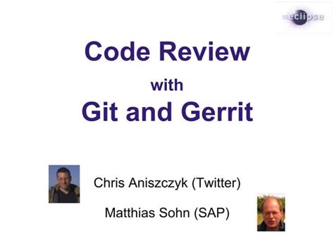 Code Review With Git And Gerrit Devoxx 2011 Tools In Action 2011