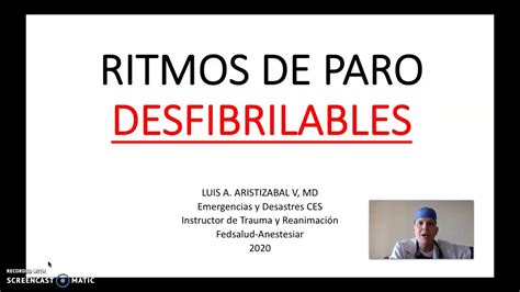 RITMOS DESFIBRILABLES RCP LUIS ARISTIZABAL ANESTESIAR YouTube