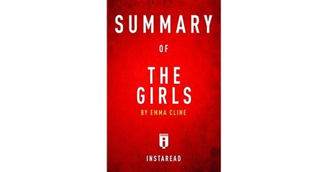 Summary Of The Girls By Emma Cline Includes Analysis By Instaread