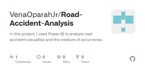 Github Venaoparahjrroad Accident Analysis In This Project I Used