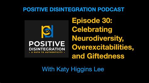 Celebrating Neurodiversity Overexcitability And Tedness Being