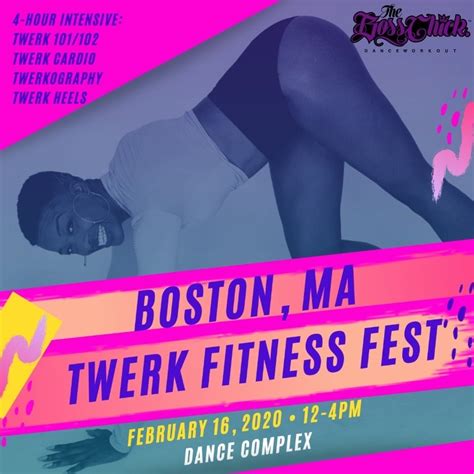 Boston Twerk Fitness Festival [02 16 20]