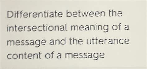 Solved Differentiate Between The Intersectional Meaning Of A