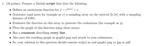 Solved Points Prepare A Matlab Script That Does The Chegg