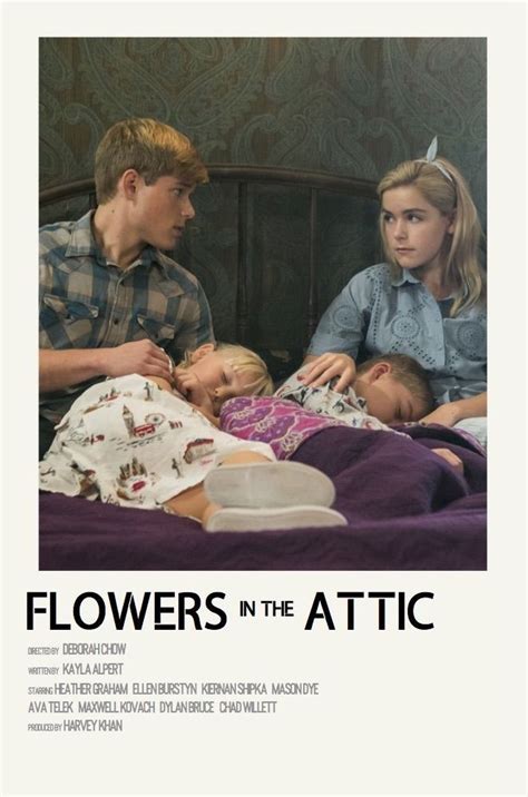 Flower In The Attic Movie Flowers In The Attic Quotes