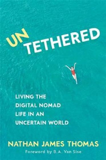 Untethered By Nathan James Thomas