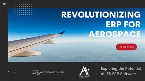 Revolutionizing Erp For Aerospace Exploring The Potential Of Ifs Erp