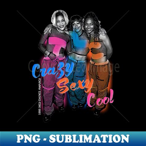 Crazy Sexy Cool High Resolution Png Sublimation File Ins Inspire Uplift