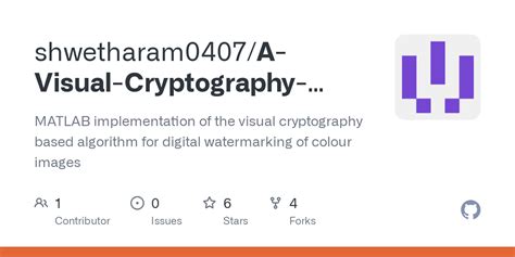 github shwetharam0407 a visual cryptography based scheme for digital