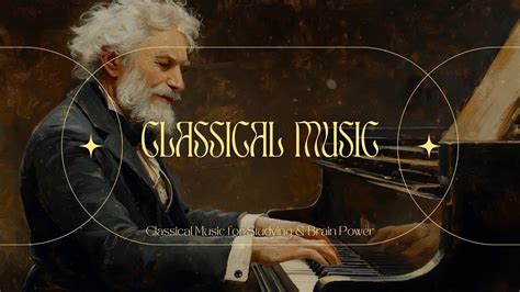 Relaxing Classical Music Beethoven Mozart Chopin Bach Tchaikovsky