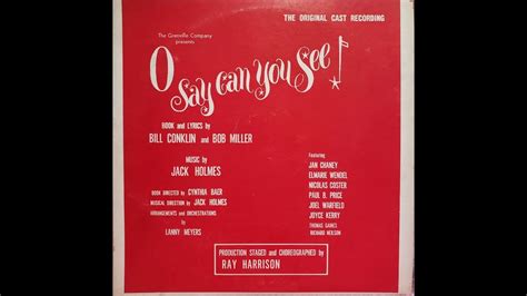 O Say Can You See 1962 Original Cast Recording Youtube