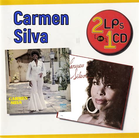 Musicanaveia Flac Carmen Silva 2 Lps Em 1 Cd