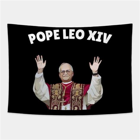 Funny Pope Leo Xiv Catholic Meme Parody Pope Tapestry Teepublic