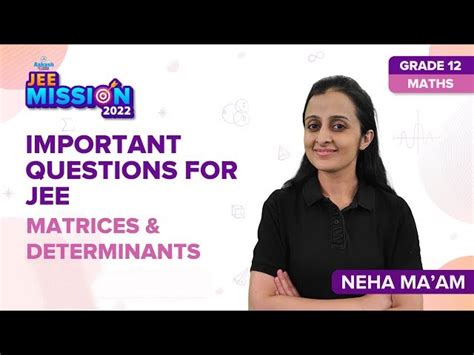 Jee Previous Year Question Bank On Matrices And Determinants At Byjus