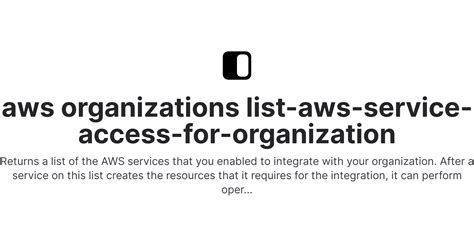 Aws Organizations List Aws Service Access For Organization Fig