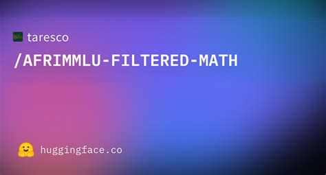 Tarescoafrimmlu Filtered Math · Datasets At Hugging Face