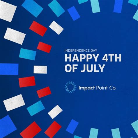 Impact Point Co. on LinkedIn: #fourthofjuly #freedom #independenceday #america #patriotic…