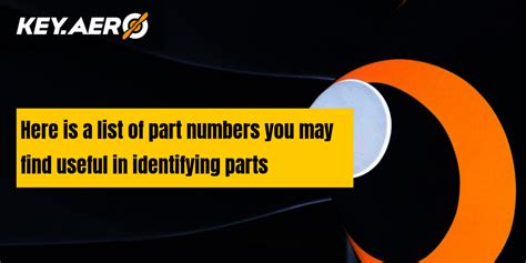 Here Is A List Of Part Numbers You May Find Useful In
