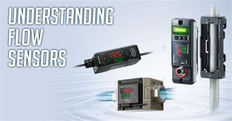 keyence corporation on linkedin understanding flow sensors flow knowledge keyence america