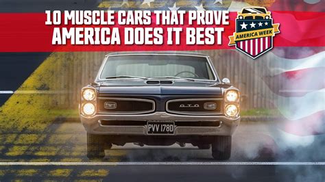 10 Muscle Cars That Prove America Can Build High Powered Machines