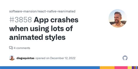 App Crashes When Using Lots Of Animated Styles · Issue 3858 · Software Mansion React Native