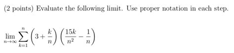 solved 2 points evaluate the following limit use proper