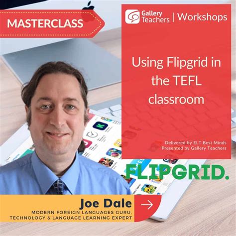 Using Flipgrid In The Tefl Classroom Gallery Teachers