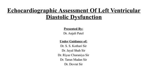 Lv Diastolic Dysfunction Explained Concisely Pptx