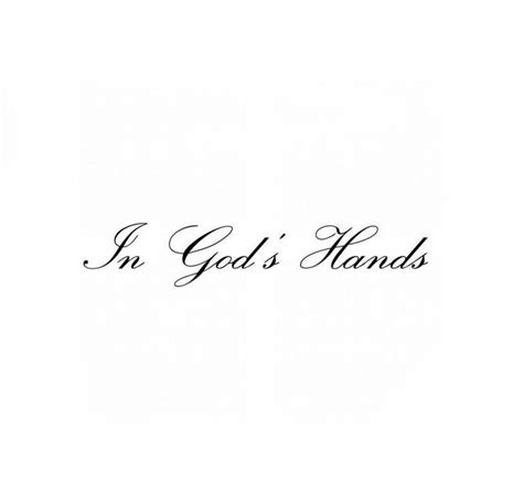 Pin By Jona On God God Tattoos Hand Tattoos Pretty Quotes