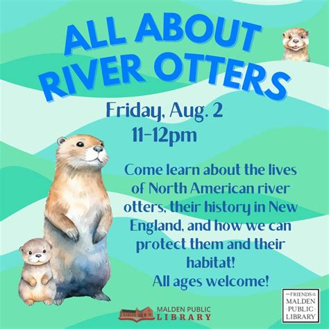 All About River Otters Malden Public Library