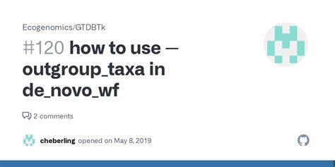 how to use outgroup taxa in de novo wf · issue 120 · ecogenomics