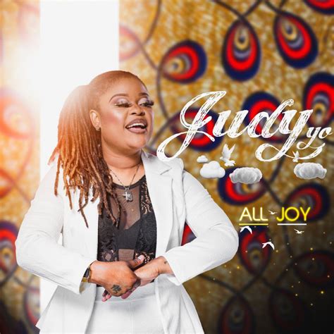 All Joy Single By Judy Yo Spotify