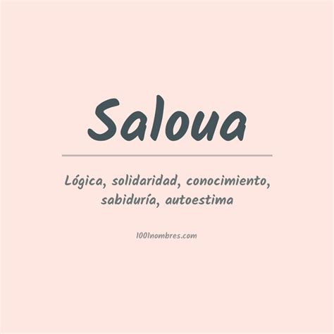 Significado Del Nombre Saloua