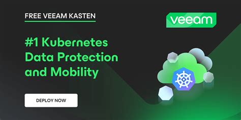 1 Kubernetes Data Protection And Mobility Free Veeam Kasten