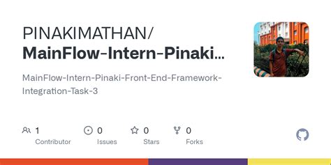 Github Pinakimathanmainflow Intern Pinaki Front End Framework